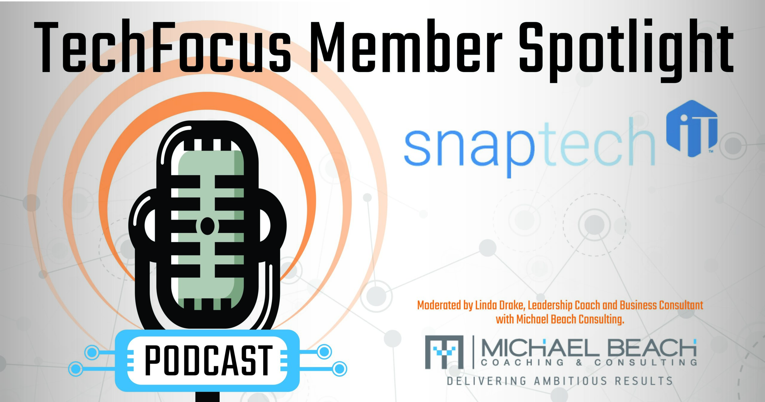 Episode 15: Karl Bickmore, Chief Executive Officer, Snap Tech IT ...