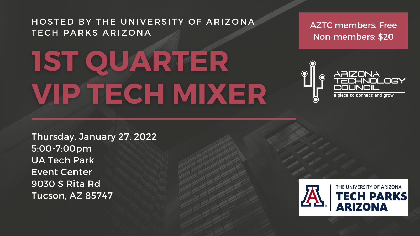 1st Quarter VIP Tech Mixer: Hosted by UA Tech Parks Arizona - Arizona ...