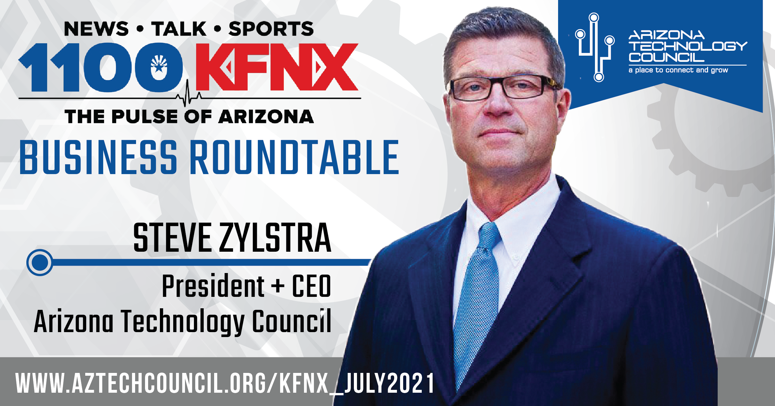 State of Tech in Arizona: KNFX interview with AZTC CEO Steve Zylstra ...