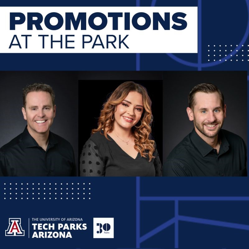 Tech Parks Arizona Announces Key Leadership Promotions - Arizona Technology Council