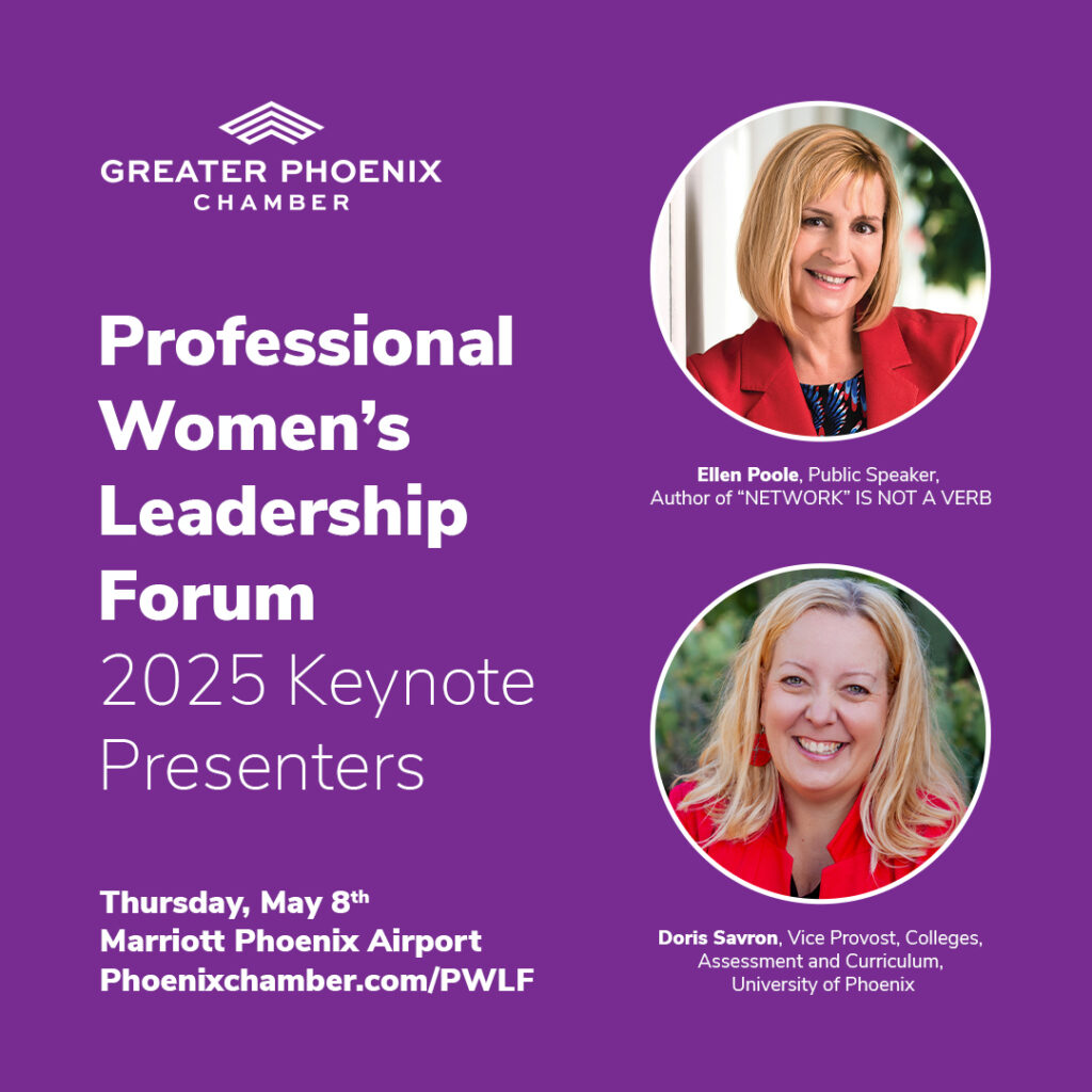 Greater Phoenix Chamber Professional Women’s Leadership Forum - Arizona ...