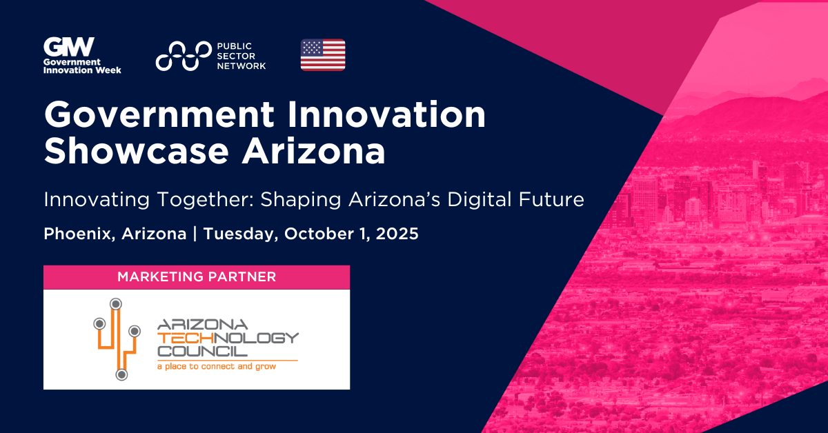 Government Innovation Showcase Arizona - Arizona Technology Council