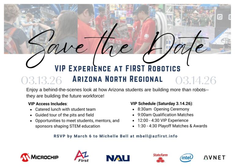 VIP Experience at FIRST Robotics Arizona North Regional - Arizona ...